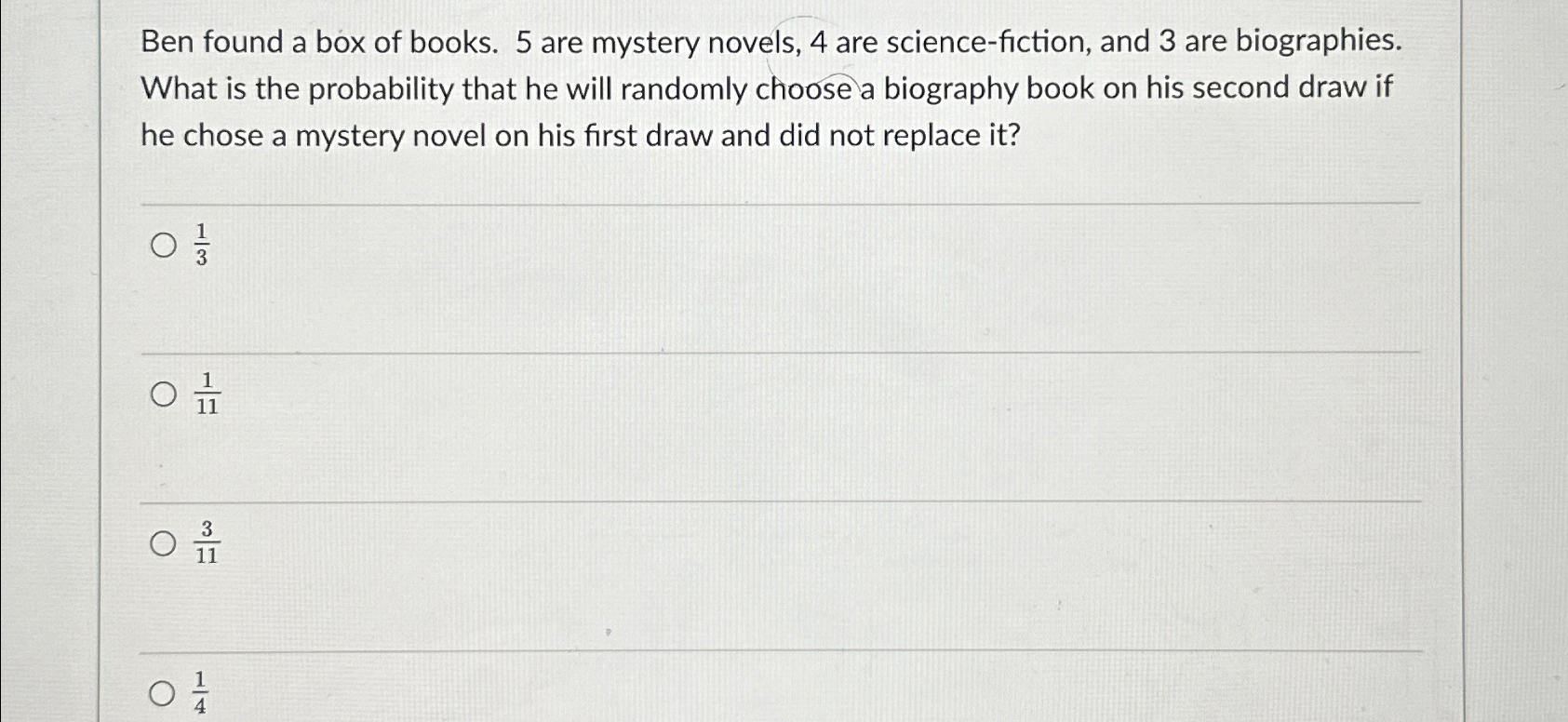 Solved Ben found a box of books. 5 ﻿are mystery novels, 4 | Chegg.com