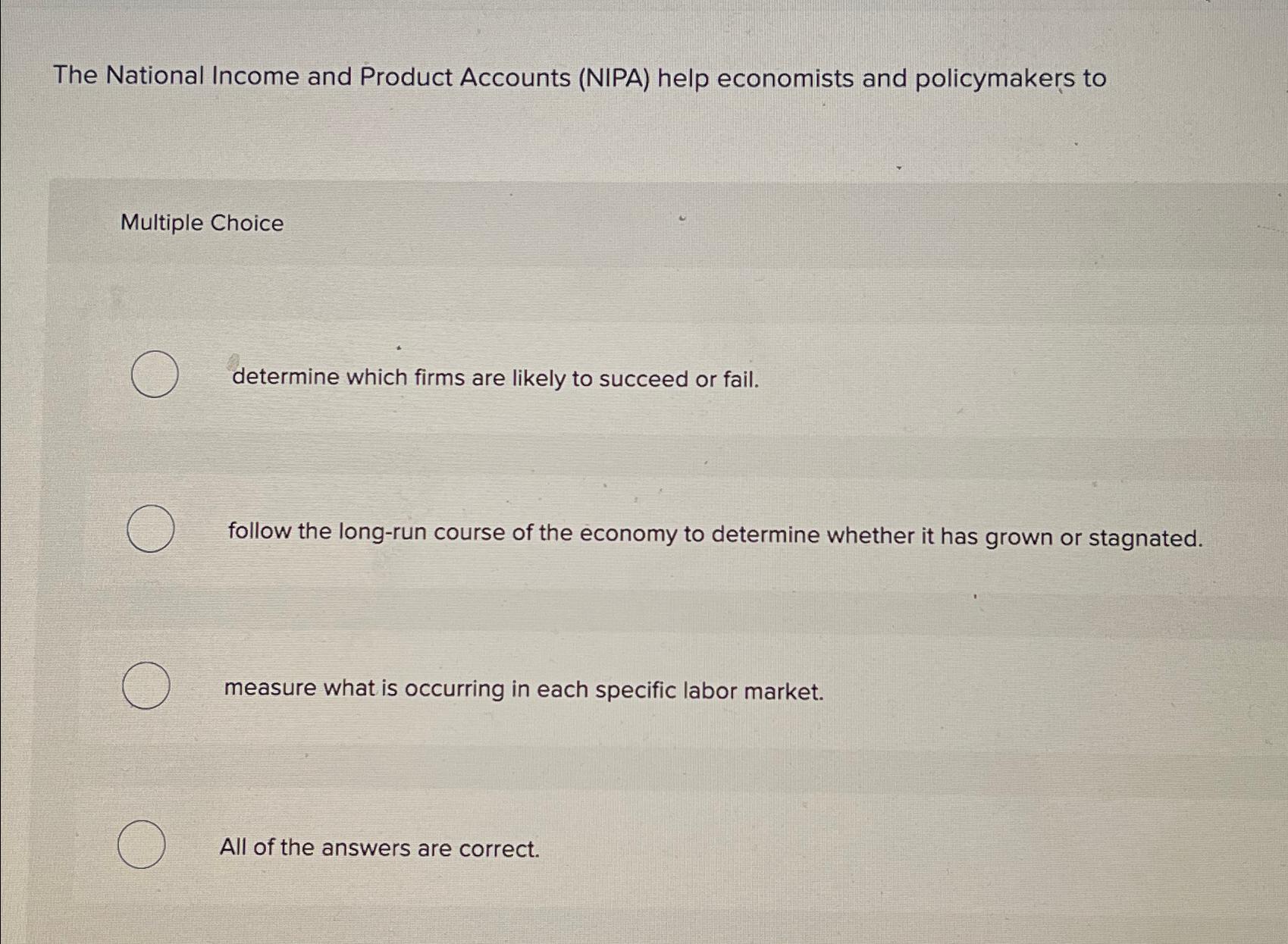 Solved The National Income and Product Accounts (NIPA) ﻿help | Chegg.com