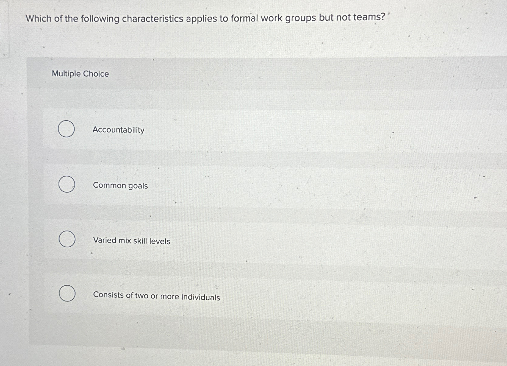 Solved Which of the following characteristics applies to | Chegg.com
