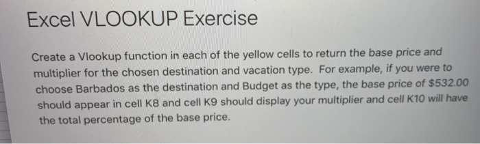 Solved Excel VLOOKUP Exercise Create a Vlookup function in | Chegg.com