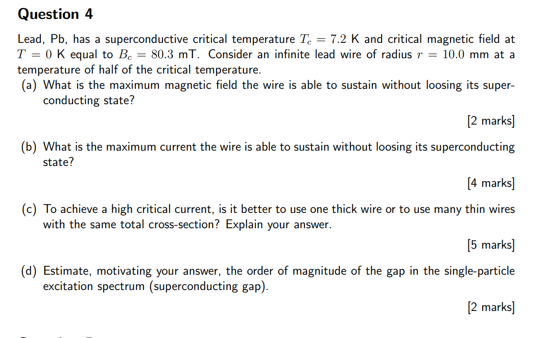 Solved Question 4Lead, Pb, ﻿has a superconductive critical | Chegg.com