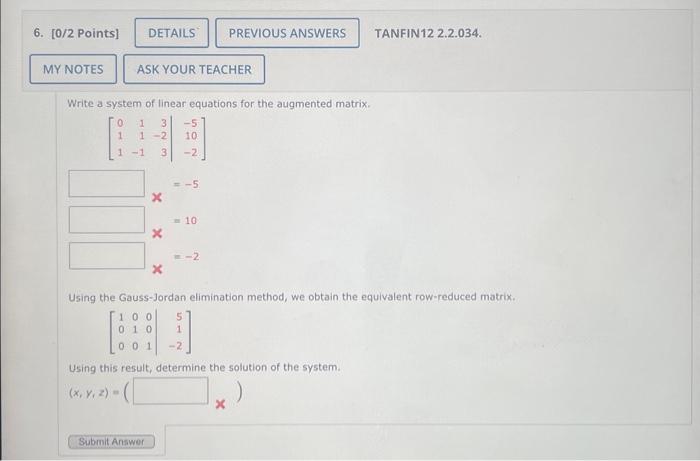 Solved Write a system of linear equations for the augmented | Chegg.com