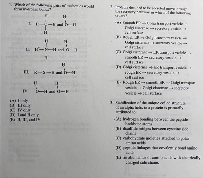 Solved 1. Which of the following pairs of molecules would | Chegg.com
