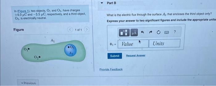 Solved In (Figure 1), two objects, O1 and O2, have charges | Chegg.com