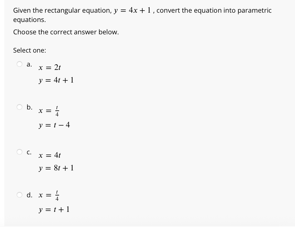 Solved Given the rectangular equation, y=4x+1, ﻿convert the | Chegg.com