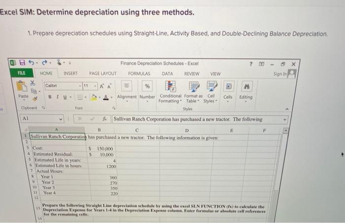 Solved Excel SIM: Determine depreciation using three | Chegg.com