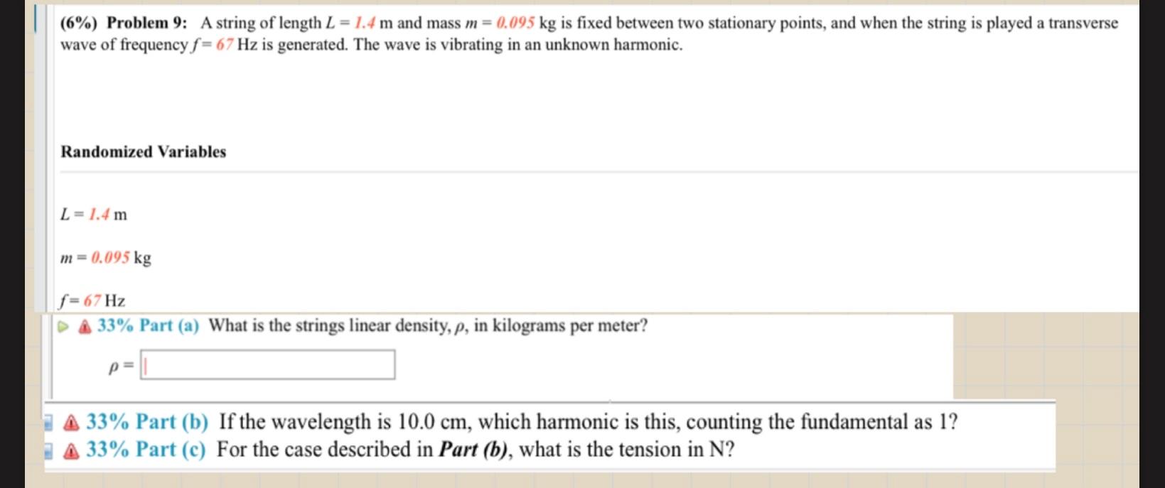 Solved (6%) Problem 9: A string of length L=1.4m and mass | Chegg.com