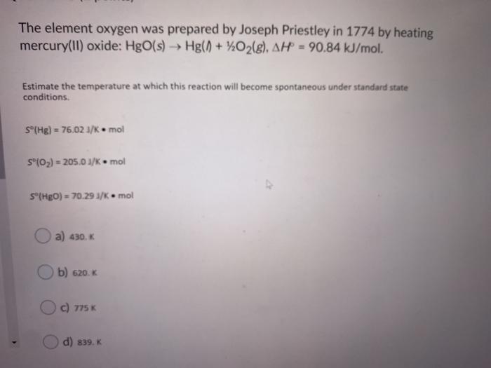 Solved The element oxygen was prepared by Joseph Priestley | Chegg.com