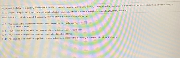 Solved Determine if the following probability experiment | Chegg.com