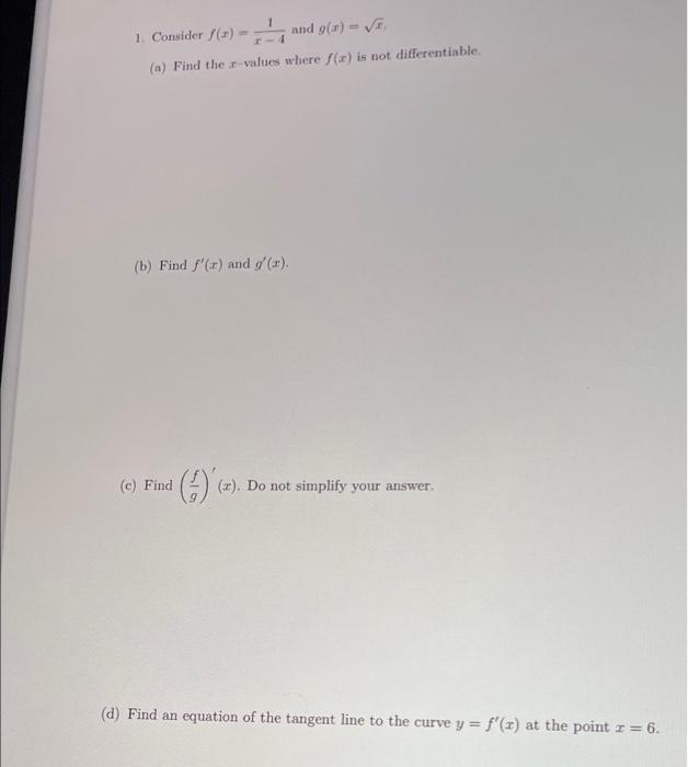 Solved 1. Consider f(x)=x−41 and g(x)=x, (a) Find the | Chegg.com Solved 1. Consider f(x)=x−41 and g(x)=x, (a) Find the | Chegg.com