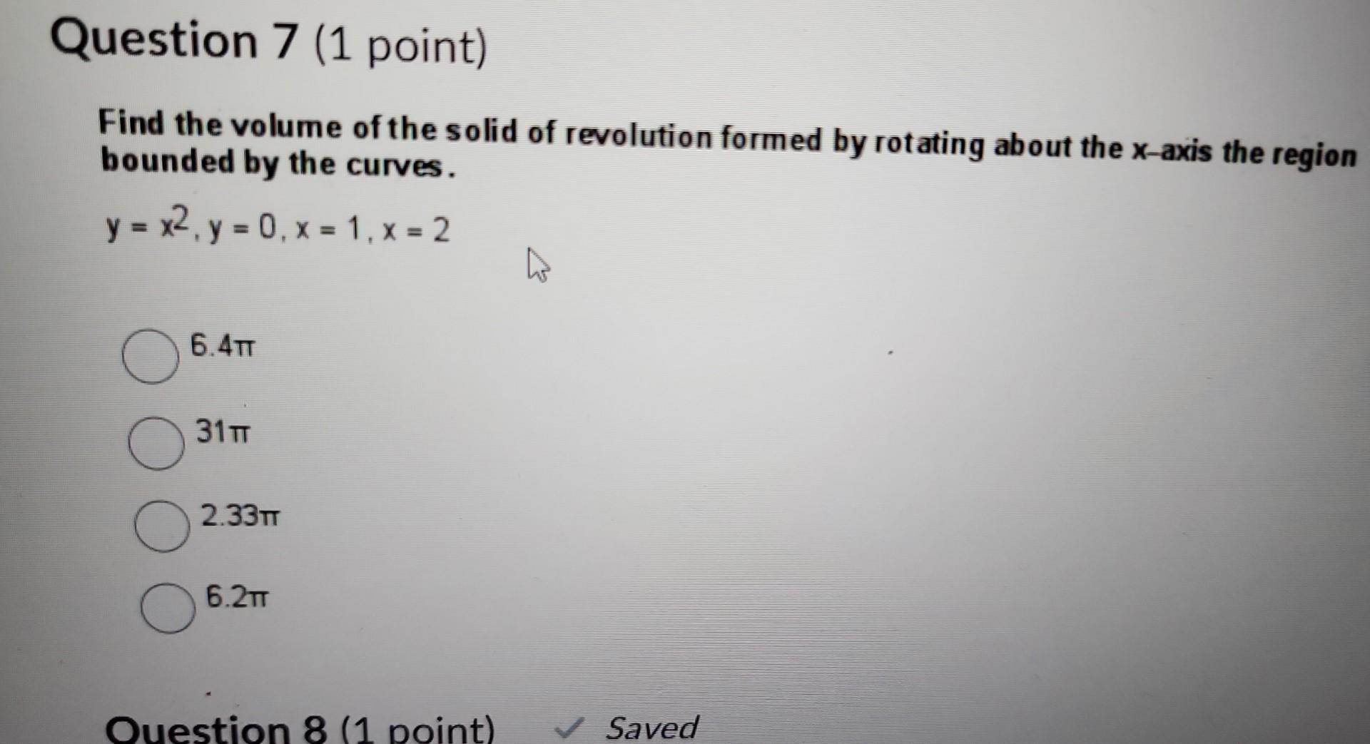 Solved Find the volume of the solid of revolution formed by | Chegg.com