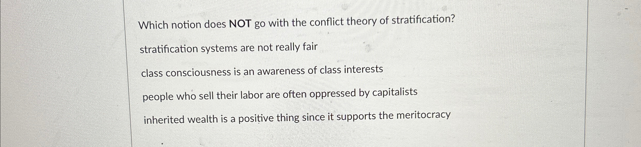 Solved Which notion does NOT go with the conflict theory of | Chegg.com