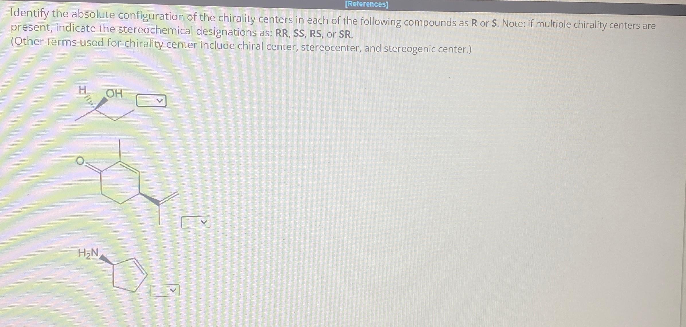 Solved [References]Identify the absolute configuration of | Chegg.com