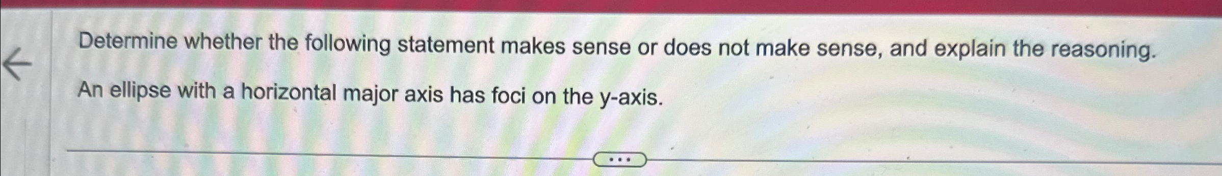 Solved Determine whether the following statement makes sense | Chegg.com