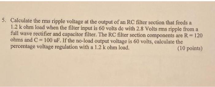 Solved Calculate the rms ripple voltage at the output of an | Chegg.com