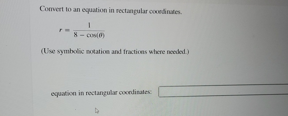 Solved Convert to an equation in rectangular | Chegg.com