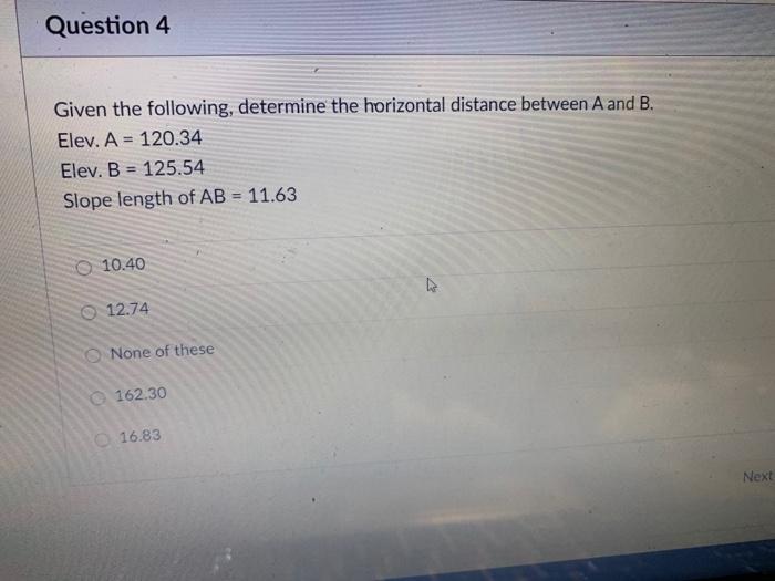 Solved Question 4 Given the following, determine the | Chegg.com