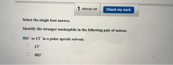 Solved 1 attempt left Check my work Select the single best | Chegg.com