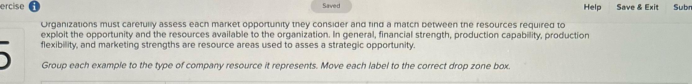Solved ercise iHelpSave & ExitUrganızations must caretully | Chegg.com