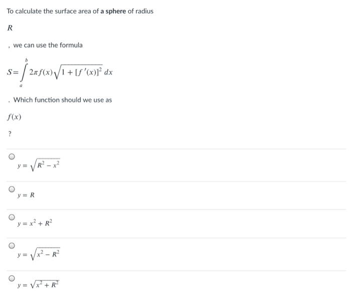 Solved To calculate the surface area of a sphere of radius R | Chegg.com