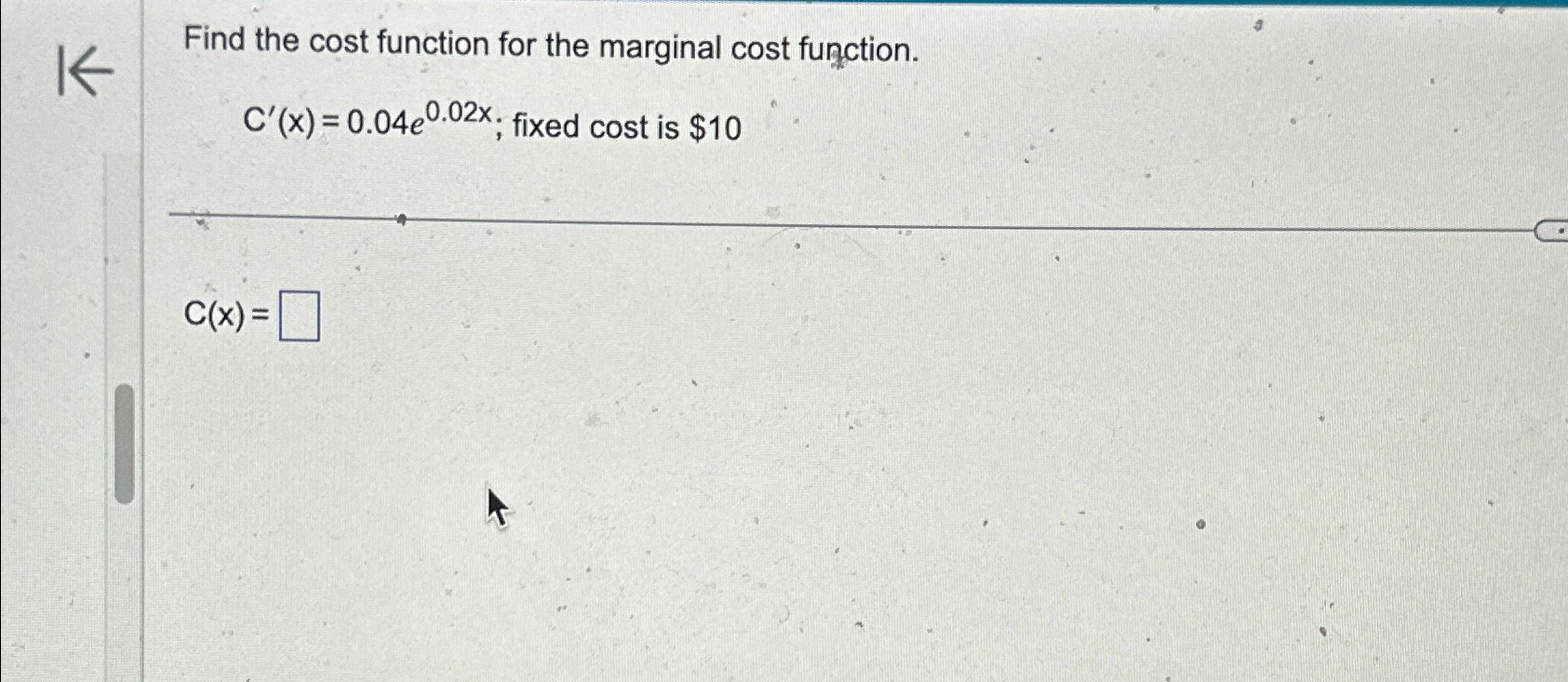 Solved Find the cost function for the marginal cost | Chegg.com