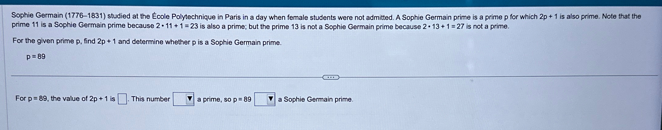 Solved prime 11 ﻿is a Sophie Germain prime because 2*11+1=23 | Chegg.com