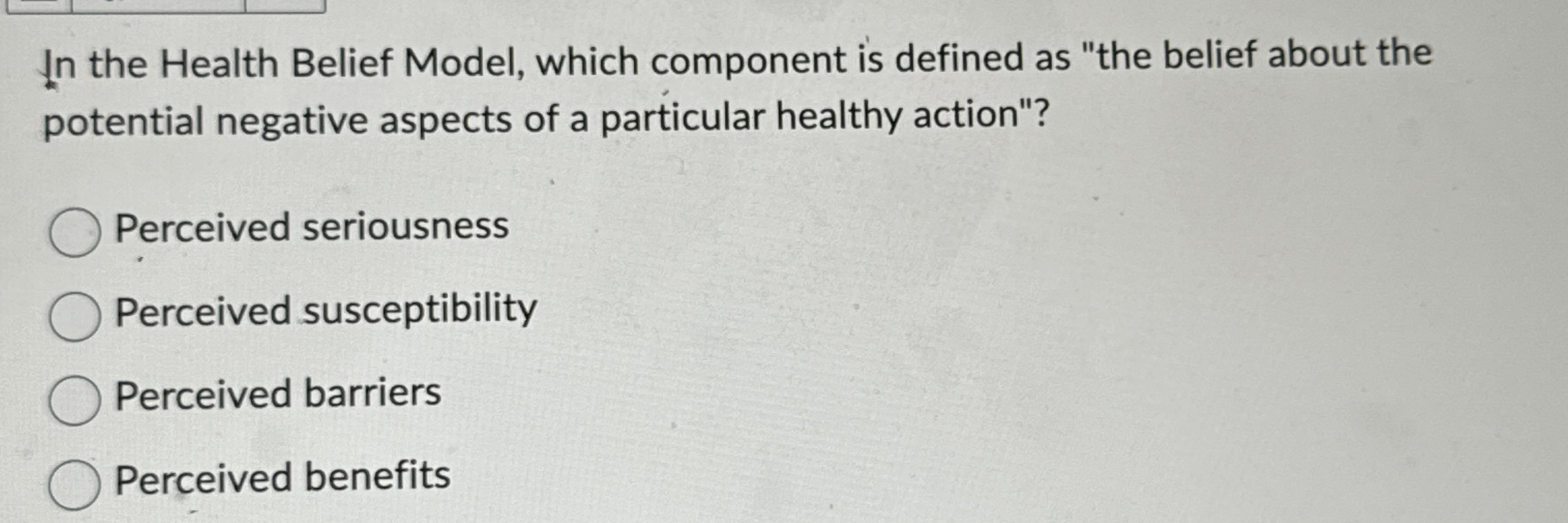 Solved In the Health Belief Model, which component is | Chegg.com