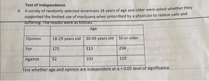 Teat of Independence 6. A survey of randomly selected | Chegg.com