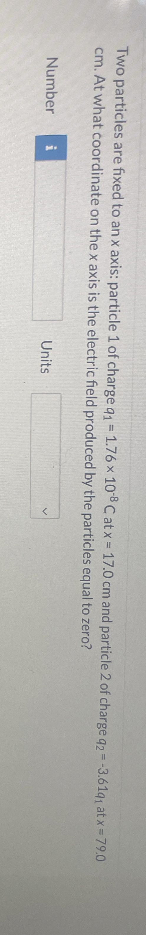 Solved Show all steps Two particles are fixed to an x ﻿axis: | Chegg.com