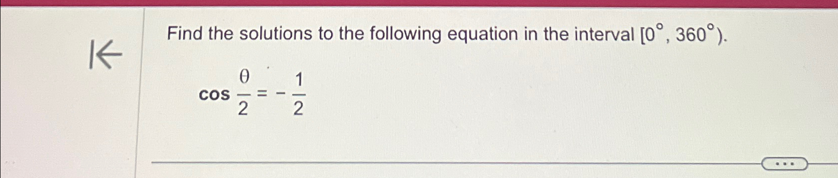 Solved Find the solutions to the following equation in the | Chegg.com