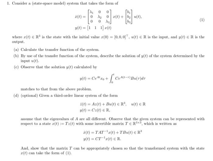 Solved 1 Consider A State Space Model System That Takes