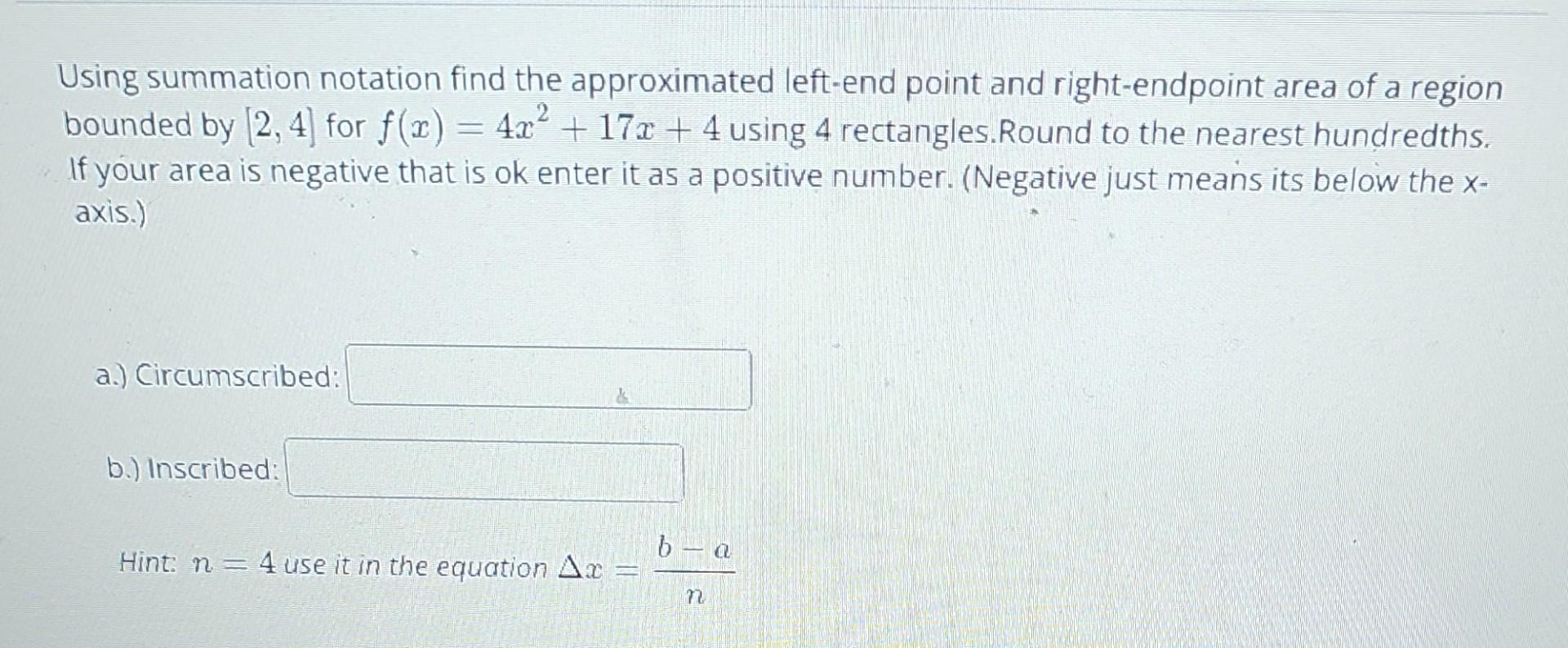 Solved Using summation notation find the approximated | Chegg.com