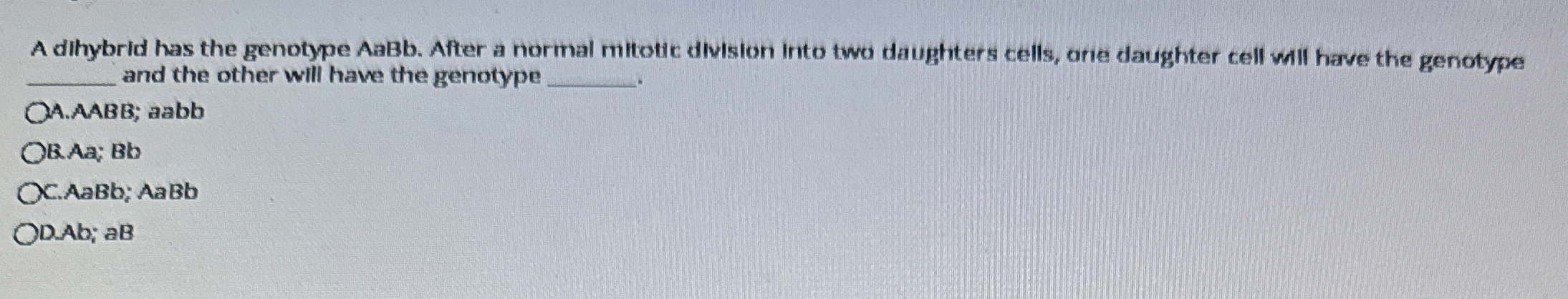 Solved A dihybrid has the genotype AaBb. After a normal | Chegg.com