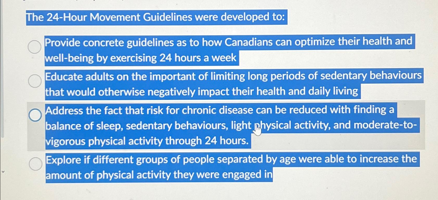 Solved The 24-Hour Movement Guidelines were developed | Chegg.com