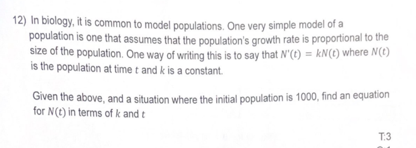 Solved In biology, it is common to model populations. One | Chegg.com