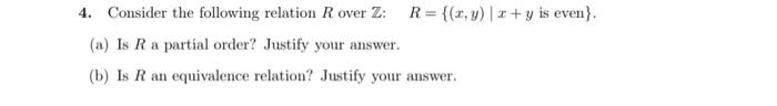 Solved 4. Consider the following relation R over | Chegg.com