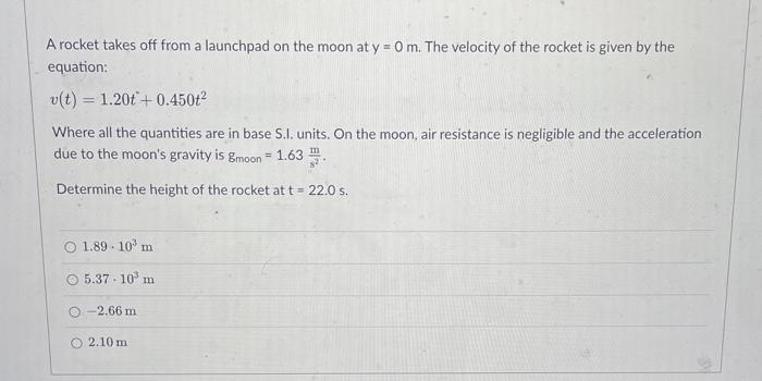 Solved A rocket takes off from a launchpad on the moon at | Chegg.com