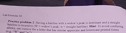 Solved Lab Exercise 10Practice problem 2: Having a hairline | Chegg.com