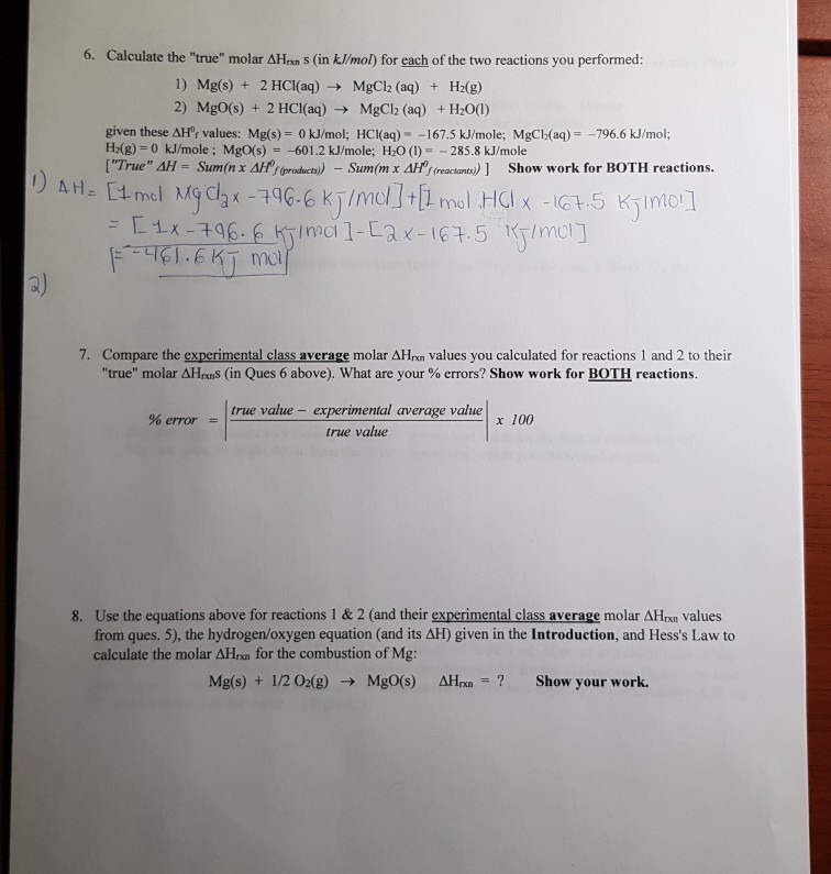 Solved 6. Calculate the "true" molar AHrx S (in kJ/mol) for | Chegg.com