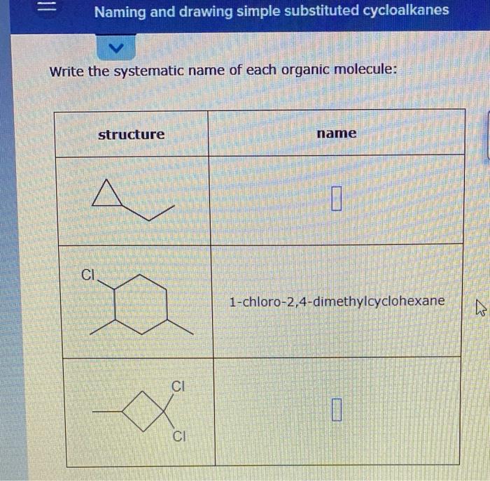 Solved Naming and drawing simple substituted cycloalkanes | Chegg.com