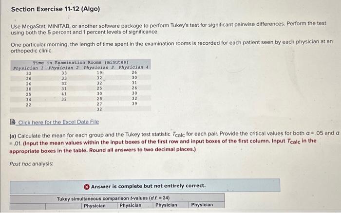 Solved Use MegaStat, MINITAB, or another software package to | Chegg.com