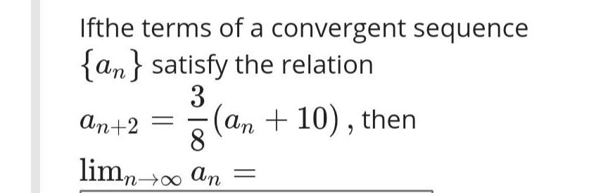 Solved Ifthe terms of a convergent sequence {an} satisfy the | Chegg.com