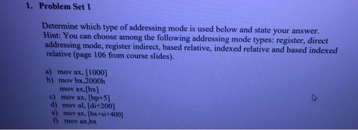 Solved 1. Problem Set 1 Determine which type of addressing | Chegg.com
