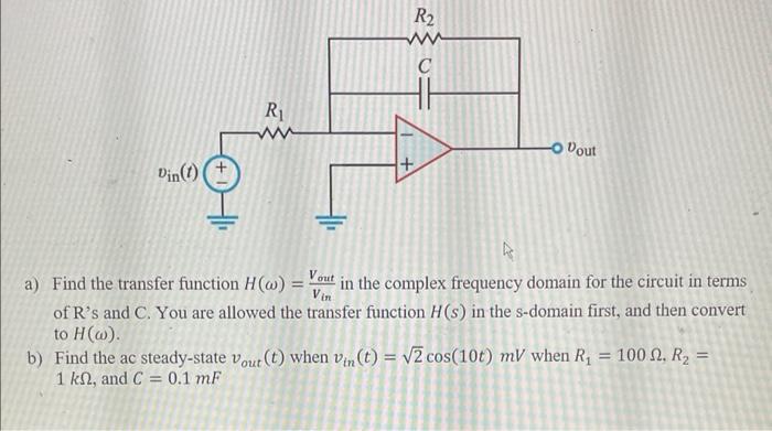 Solved a) Find the transfer function H(ω)=Vin Vout in the | Chegg.com