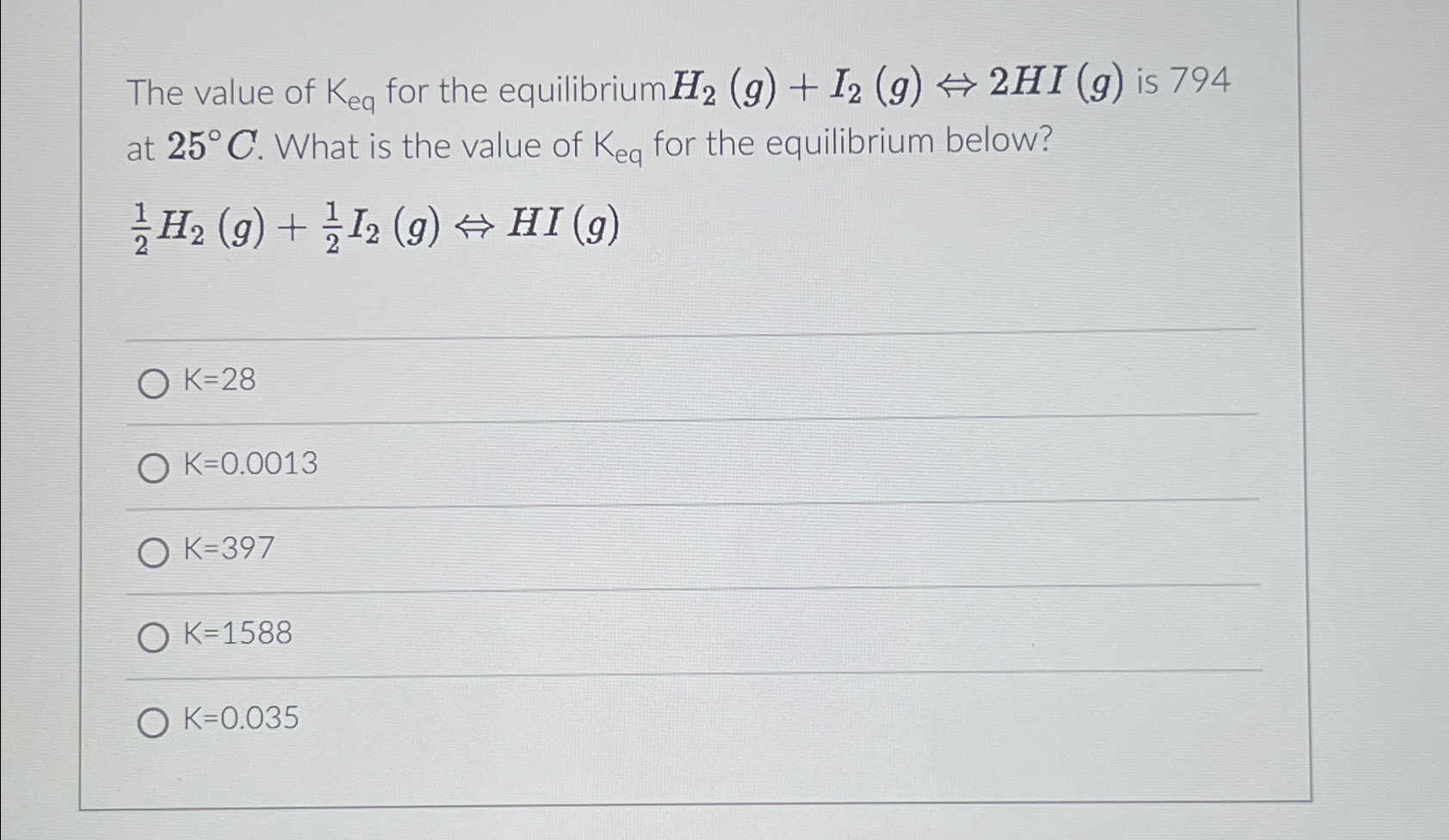 Solved The value of Keq ﻿for the equilibrium | Chegg.com