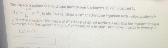 Solved The Laplace transform of a continuous function over | Chegg.com