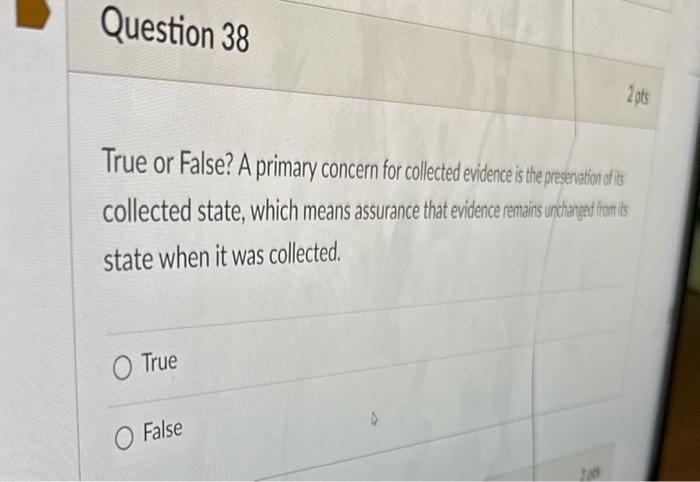Solved True or False? A primary concern for collected | Chegg.com