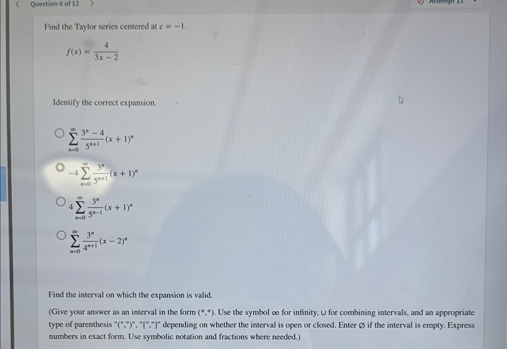 Solved Question 6 ﻿of 12Find the Taylor series centered at | Chegg.com