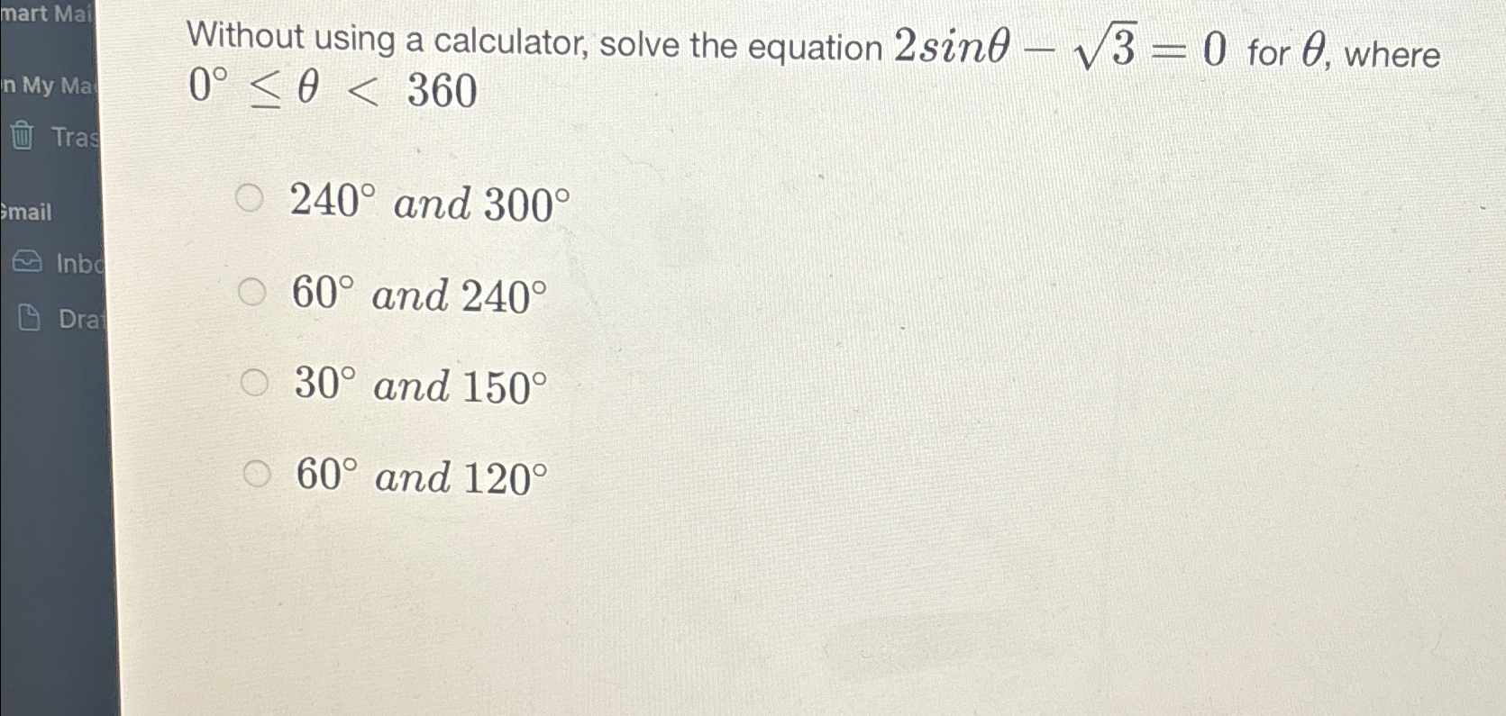 Solved Without using a calculator, solve the equation | Chegg.com
