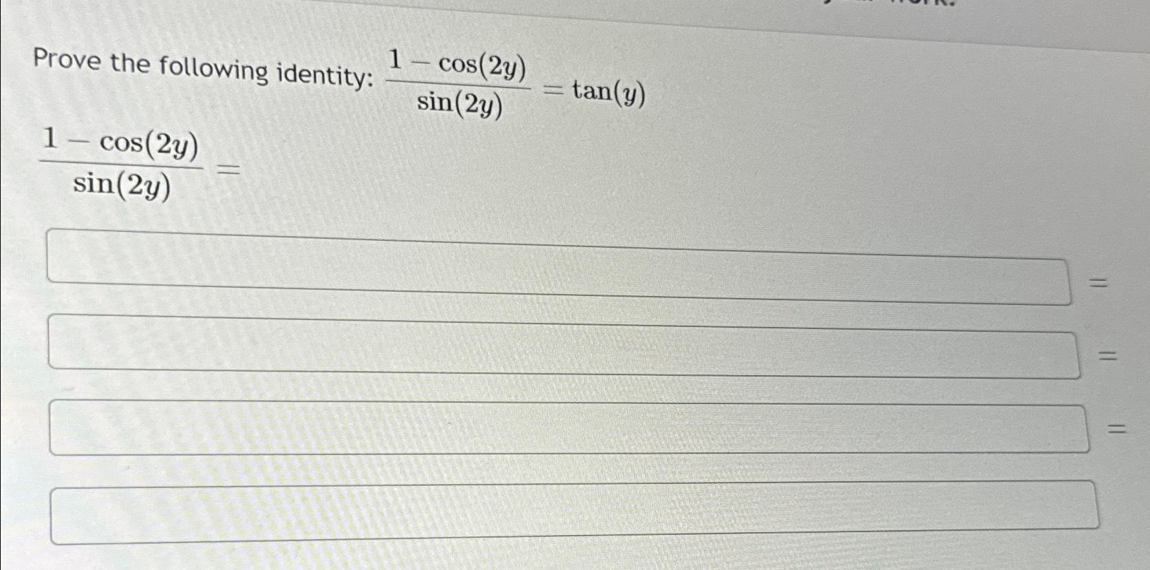 Solved Prove the following identity: | Chegg.com